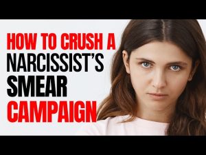 10 Steps to Crush a Narcissist's Smear Campaign Permanently - Negof