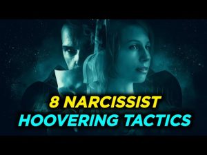 8 Hoovering Tactics Of A Narcissist - Negof